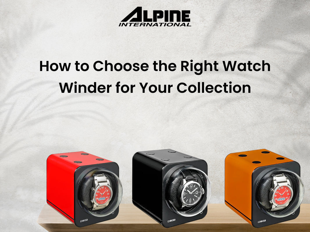 How to Choose the Right Watch Winder for Your Collection – Alpine ...