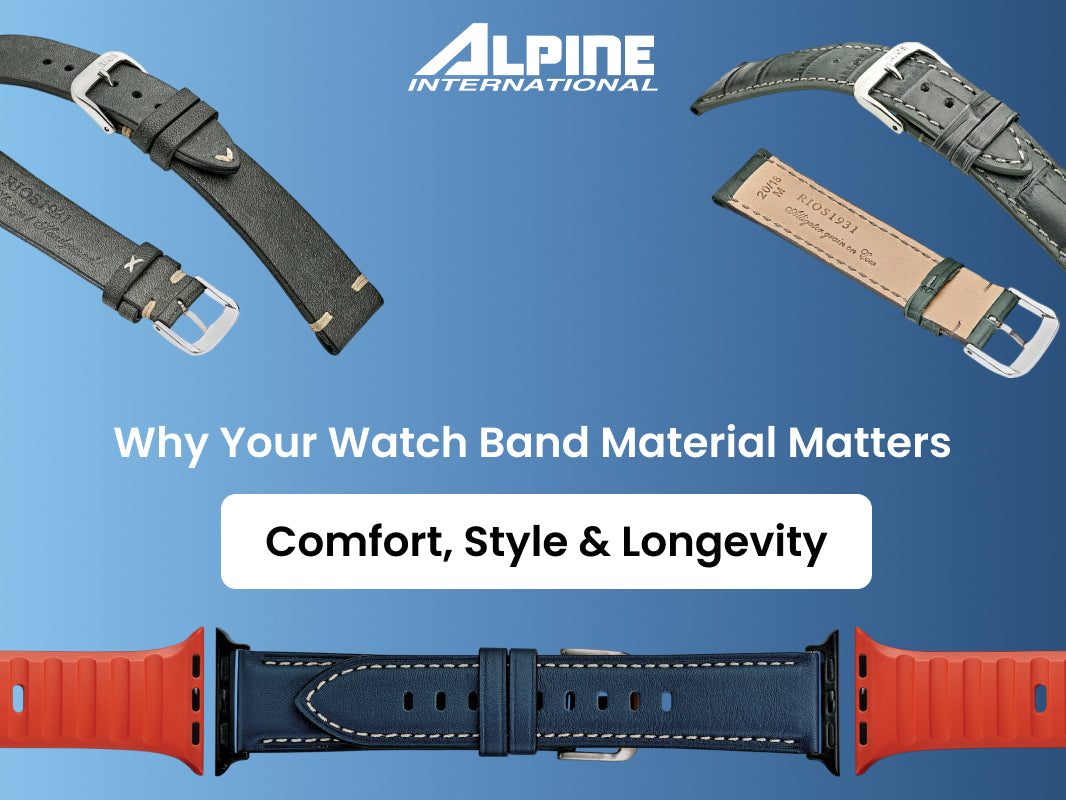Why Your Watch Band Material Matters: Comfort, Style & Longevity ...